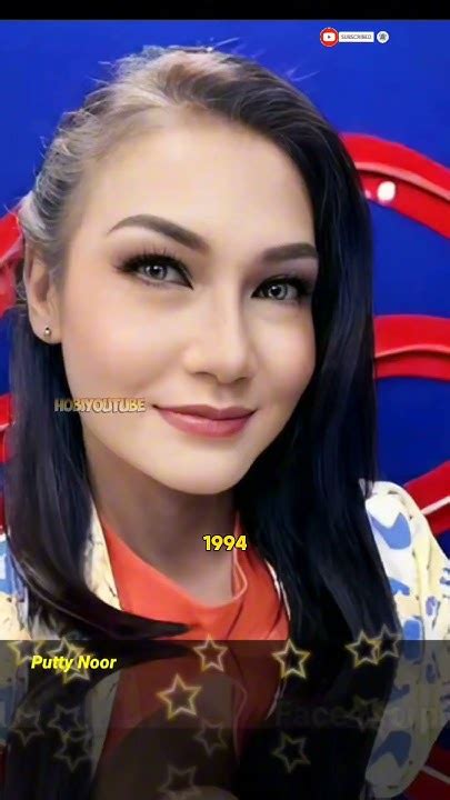 Putty Noor Dulu Dan Sekarang Shorts Artislegendaris Biografi Artis