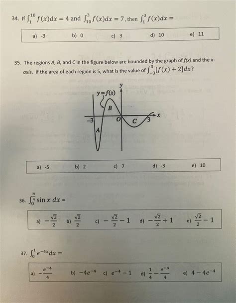 Solved 34 37 Need Help Asap 34 If J F Xdx 4 And Fjofxdx 7