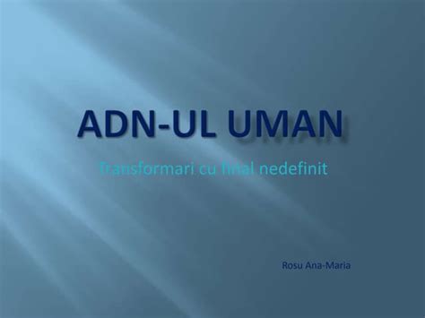 Adn Ul Uman Ppt