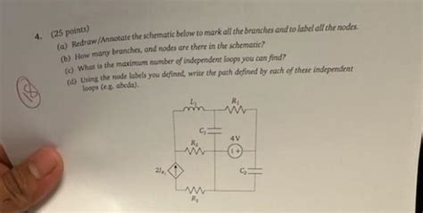 Solved 4 25 Points A Redrawannotate The Schematic