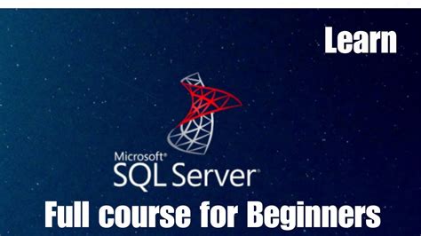 Beginners Sql Server Course Learn Database Management Master Sql Server Basics Learn Sql