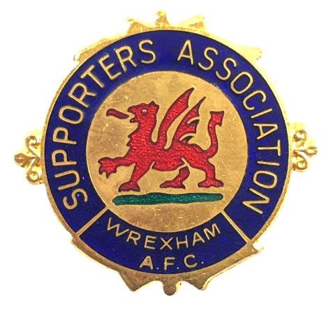 Sally Bosleys Badge Shop Wrexam A F C Football Supporters Club Badge W Reeves And Co Ltd
