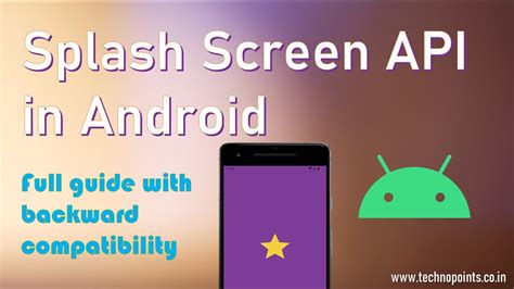 Splashscreen Api In Android Tutorial Full Guide With Backward