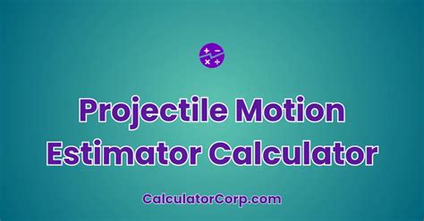 Projectile Motion Calculator Analyze Trajectory Range And Time Of Flight