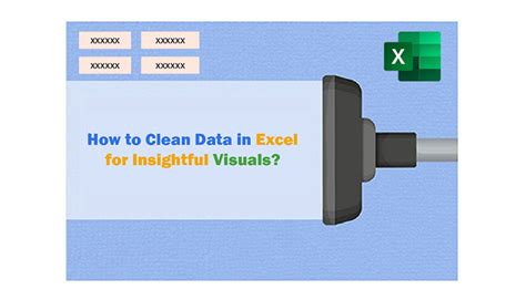 How To Clean Data In Excel For Insightful Visuals