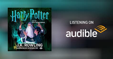 Harry Potter And The Half Blood Prince Book 6 Audiobook By Jk Rowling