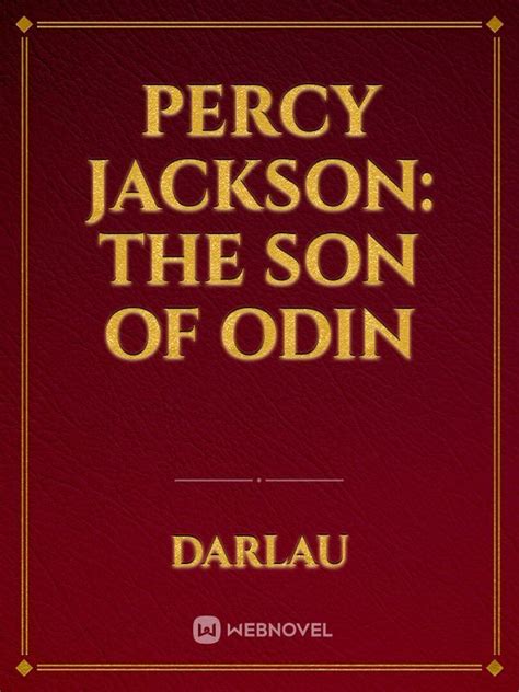 Percy Jackson The Son Of Odin Darlau Webnovel