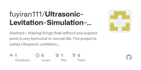 Github Fuyiran111ultrasonic Levitation Simulation Using Transducer Arrays Abstract— Making