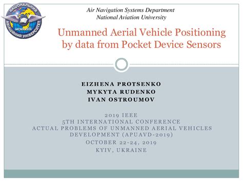Ostroumov I V Unmanned Aerial Vehicle Positioning By Data From Pocket Device Sensors