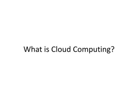 Cloud Computing Lightning Talk Ppt