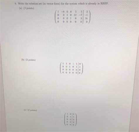 Solved 8 Write The Solution Set In Vector Form For The