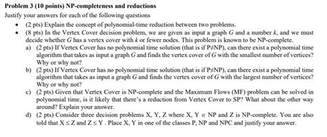 Solved Problem Points NP Completeness And Chegg