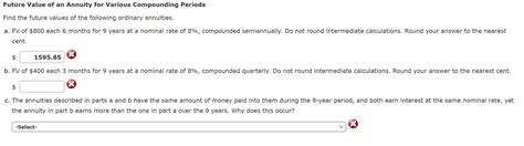 Solved Future Value Of An Annuity For Various Compounding
