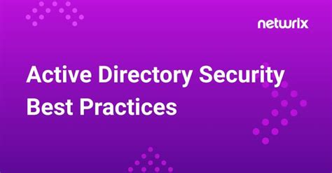 Cyberknight On Linkedin Active Directory Security Best Practices