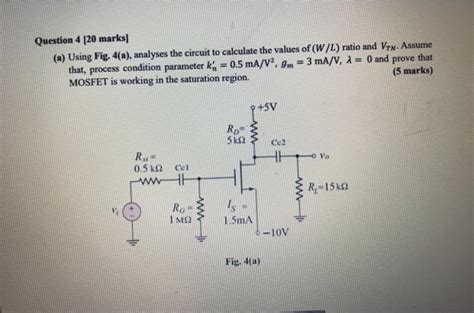 solved question 4 [20 marks a using fig 4 a analyses