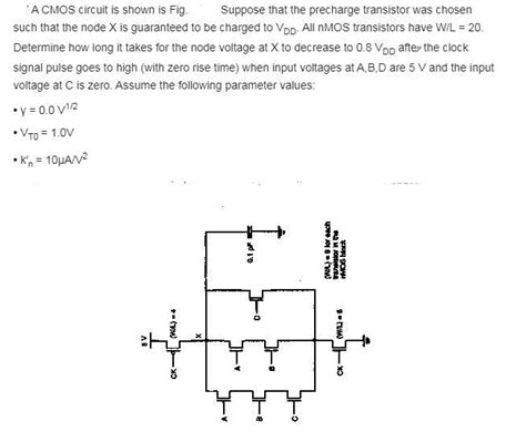 Solved A CMOS Circuit Is Shown Is Fig Suppose That The Chegg Com