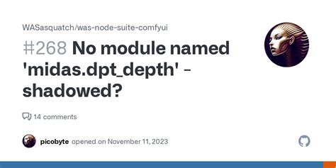 No Module Named Midasdptdepth Shadowed · Issue 268 · Wasasquatchwas Node Suite Comfyui