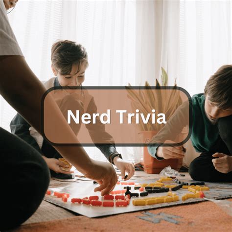 Intricate Nerd Trivia Questions And Answers Everything Trivia