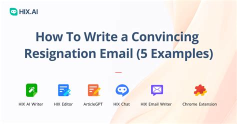 How To Write A Convincing Resignation Email 5 Examples HIX AI