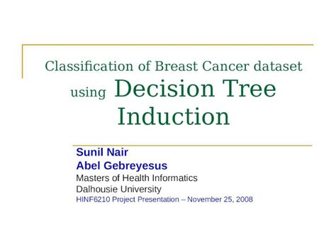 ppt data mining classification of breast cancer dataset using