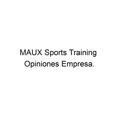 Opiniones Maux Sports Training 523316052396