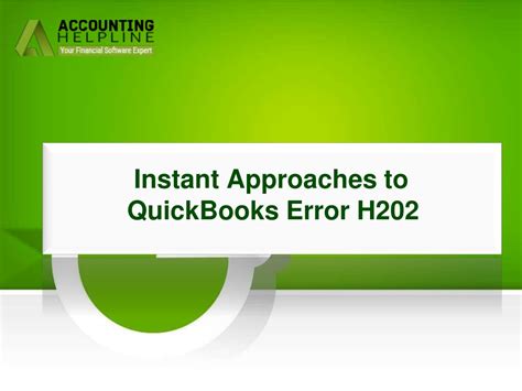 Ppt Instant Method To Troubleshoot Quickbooks Error H202 Powerpoint Presentation Id12840798