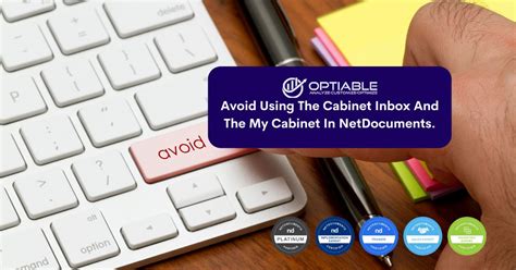 Avoid Using The Cabinet Inbox And The My Cabinet In Netdocuments