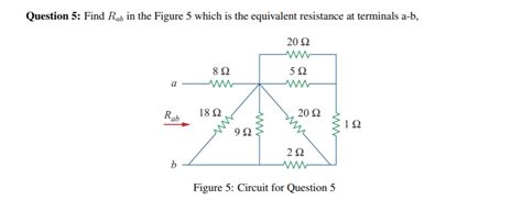 Solved Question 5 Find Rab In The Figure 5 Which Is The