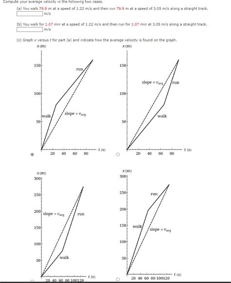Solved Ompute Your Average Velocity In The Following Two Chegg Com