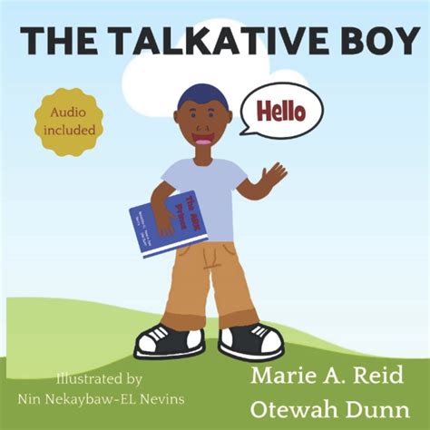 The Talkative Boy Reid Marie A Dunn Otewah 9781626764910 Amazon