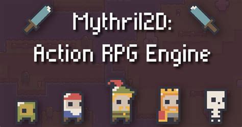 2d Action Rpg Engine Mythril2d ⚔️ Build Your Own Action Rpg In No