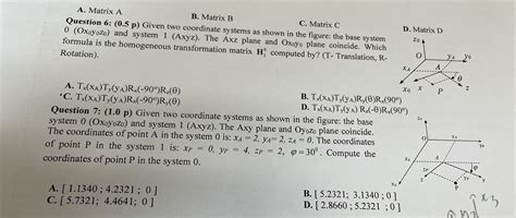 Solved A Matrix A B Matrix B C Matrix C Question 6 05