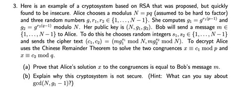 Solved Here Is An Example Of A Cryptosystem Based On RSA Chegg