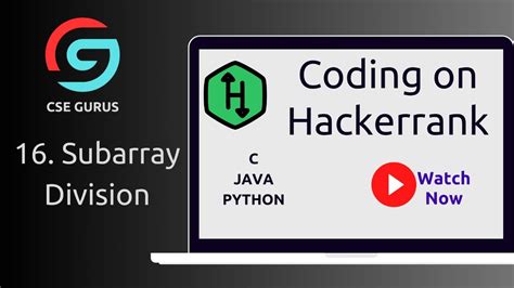 16 Subarray Division Hackerrank Youtube