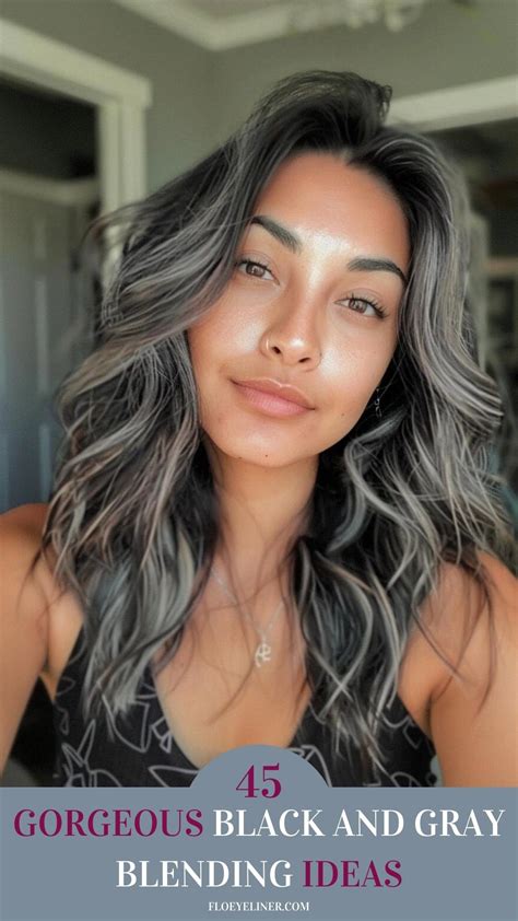 45 Gorgeous Black And Gray Blending Ideas In 2024 Grey Hair