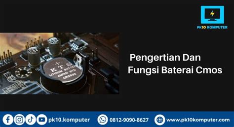 Pengertian Tentang Baterai Cmos Artikel Tentang It