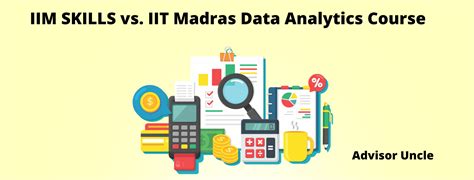Iim Skills Vs Iit Madras Data Analytics Course Review Advisor Uncle