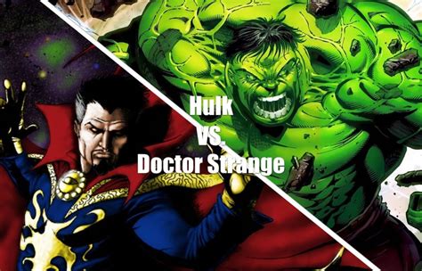 Who Wins It Hulk Vs Doctor Strange Nerds On Earth