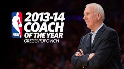 2013 14 Coach Of The Year Gregg Popovich Coach Of The Year Nba Coaches San Antonio Spurs