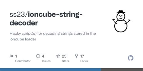 GitHub Ss23 Ioncube String Decoder Hacky Script S For Decoding