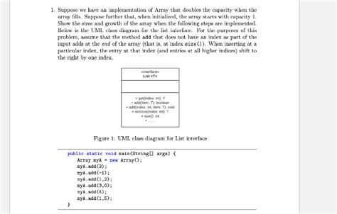 Solved 1 Suppose We Have An Implementation Of Array That