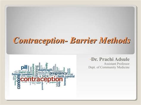Barrier Methods For Contraception Pptx