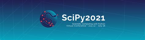 Scipy Conference 2021 Scientific Computing With Python