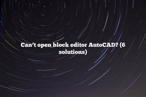 Cant Open Block Editor AutoCAD Solutions CADtuto Com
