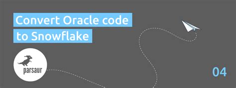 Convert Oracle Code To Snowflake With Code Transformation Tool