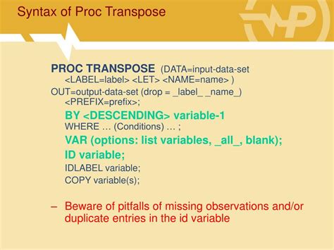 Ppt A Brief Introduction To Proc Transpose Prepared By Voytek Grus