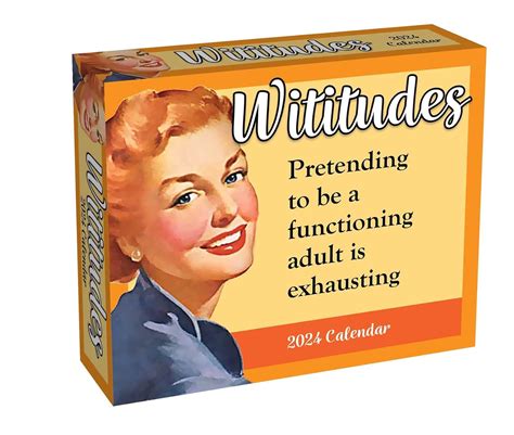 Wititudes 2024 Day To Day Calendar Pretending To Be A Functioning