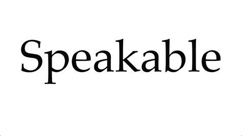 How To Pronounce Speakable Youtube