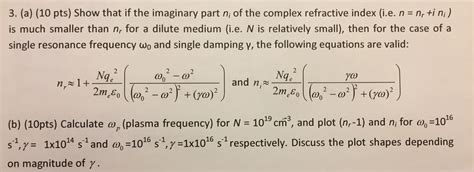 Solved Show That If The Imaginary Part N Of The Complex Chegg Com