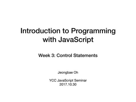 Intro To Javascript Week 3 Control Statements Pdf